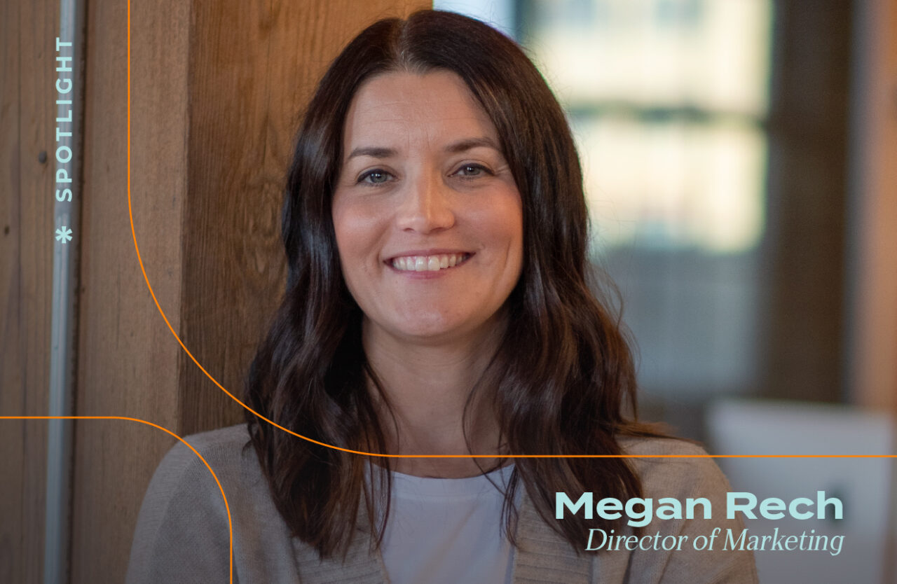 Spotlight: Megan Rech, Director of Marketing - Media Bridge